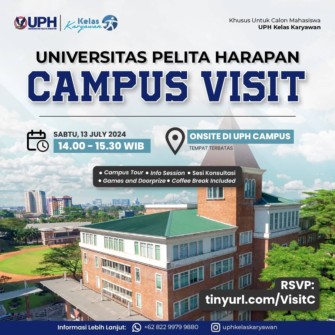 Campus Visit - UPH | Universitas Pelita Harapan | True Knowledge, Faith in Christ, Godly ...